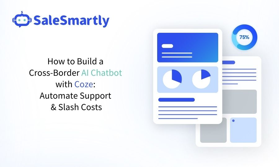 How to use Coze to build an exclusive cross-border private domain AI robot! Accurately achieve ...