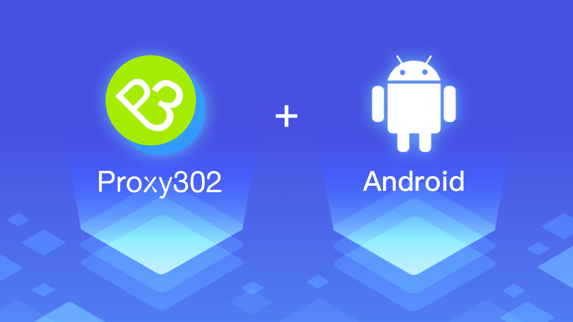 Android-Proxy302帮助中心