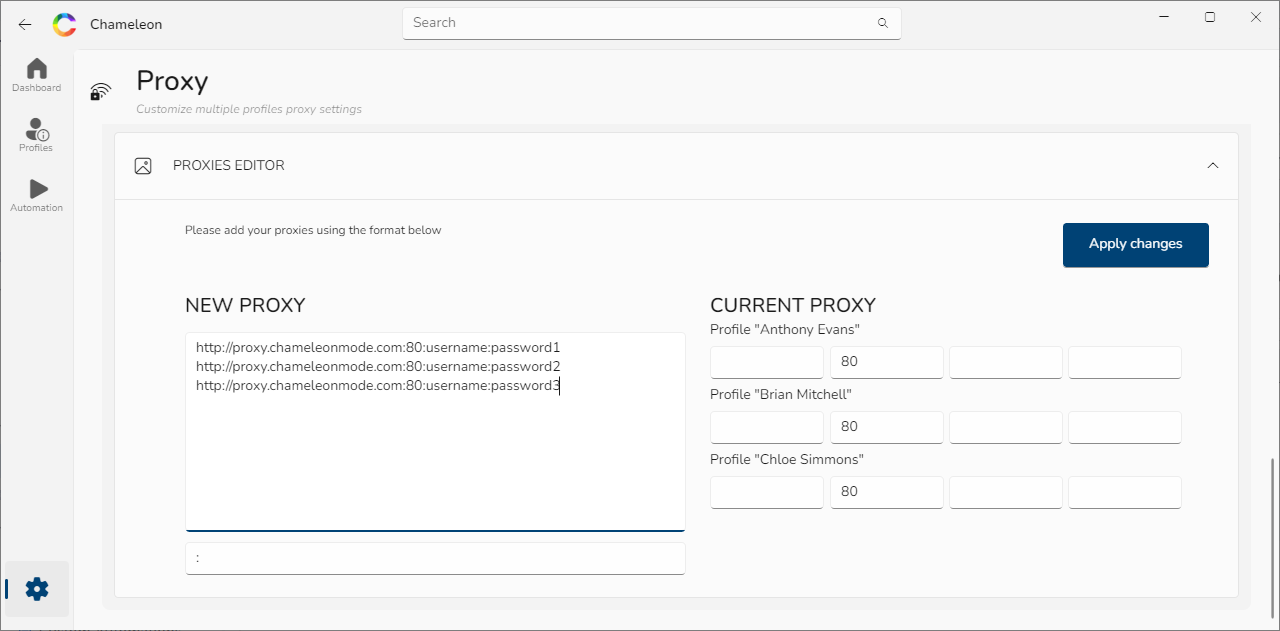 Applying Proxies to Multiple Profiles-Chameleon Mode