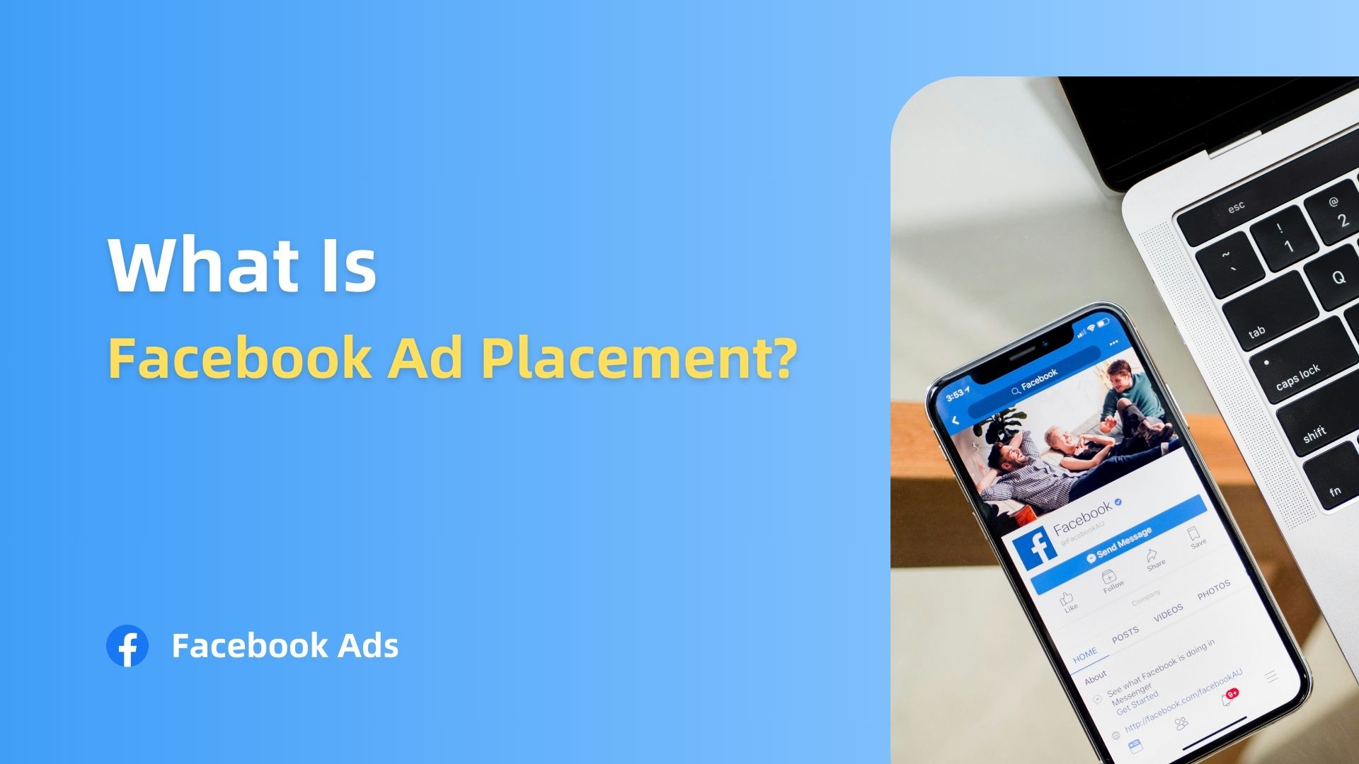 What Is Facebook Ad Placement?