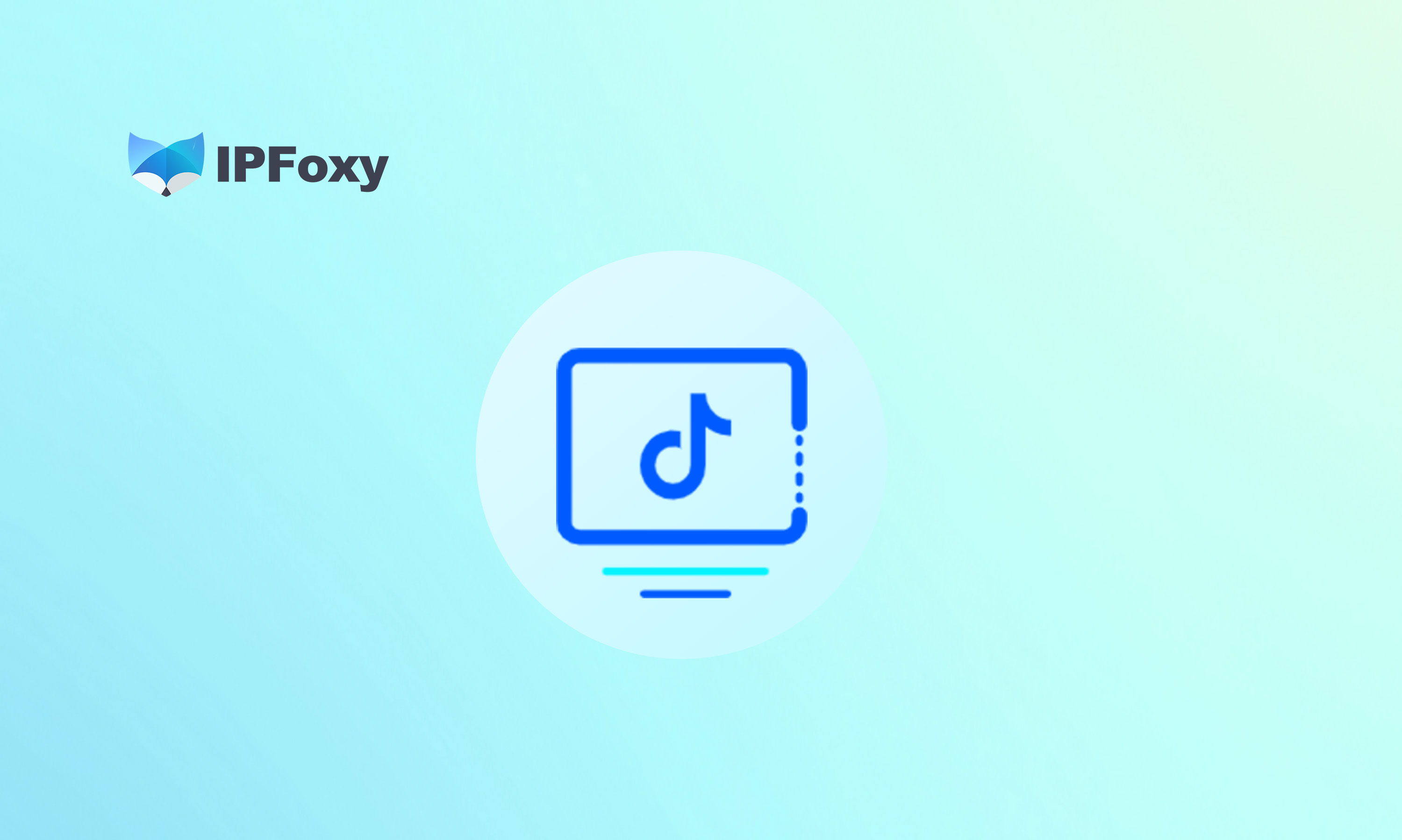 TikTok养号指南：15天打造防限流账号的实战策略-IPFoxy代理IP