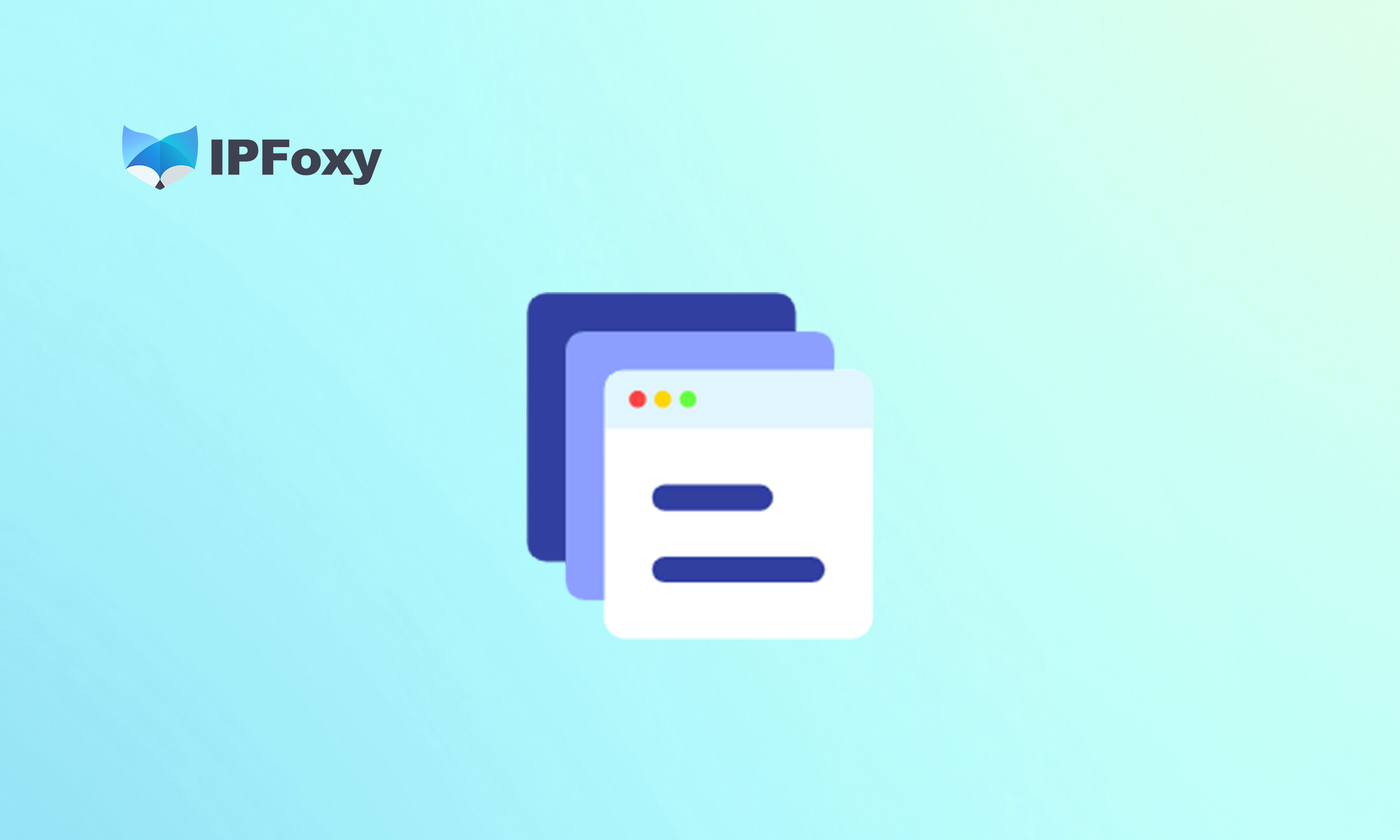 Firefox火狐浏览器多开指南：独立IP教程-IPFoxy
