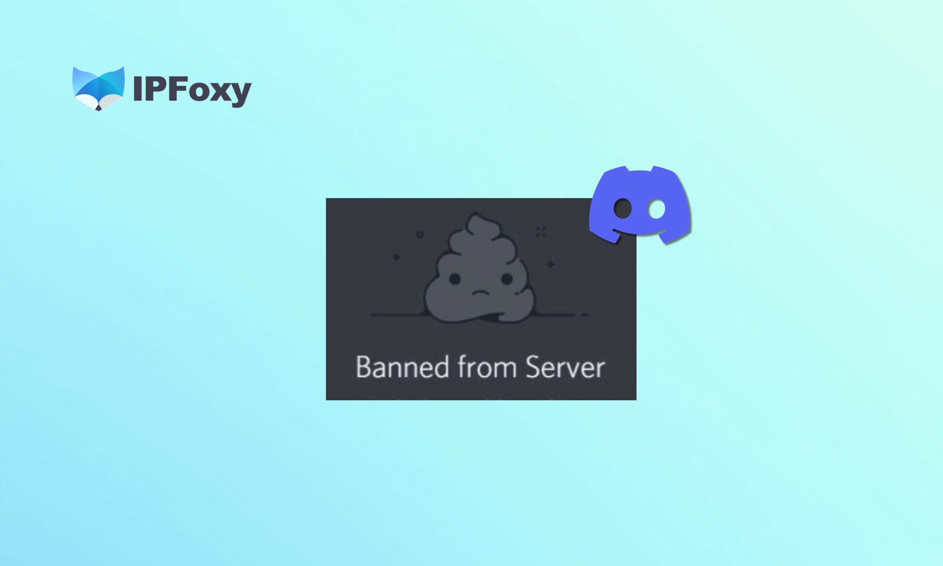 Why is Discord IP Banned? How to Fix It?-IPFoxy